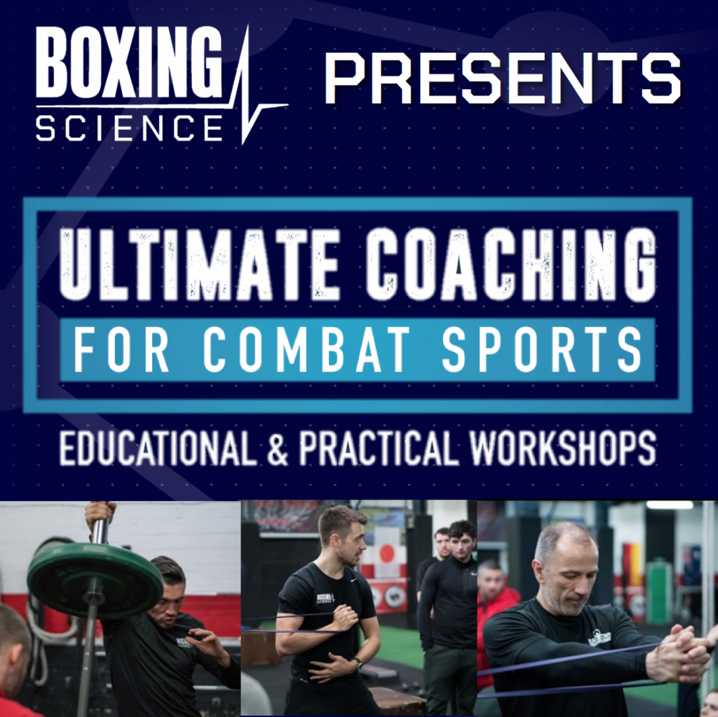 Ultimate Coaching for Combat Sports Workshops - Boxing Science