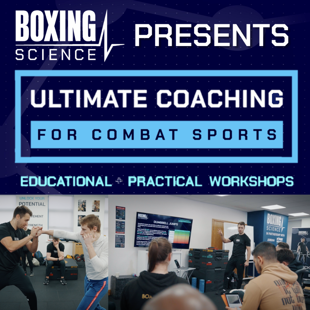Ultimate Coaching for Combat Sports Workshops - Boxing Science