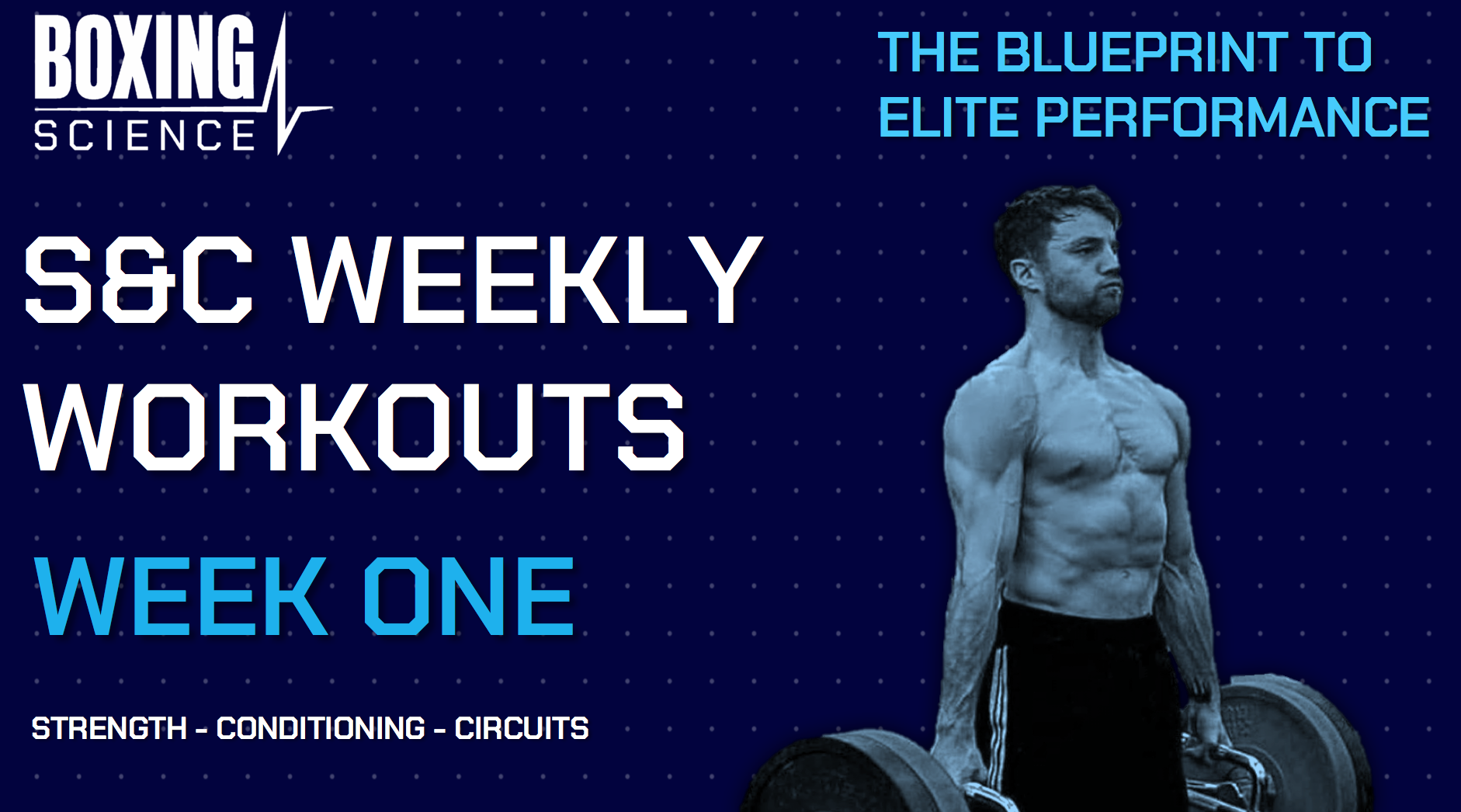 S&C Weekly Workouts - Boxing Science