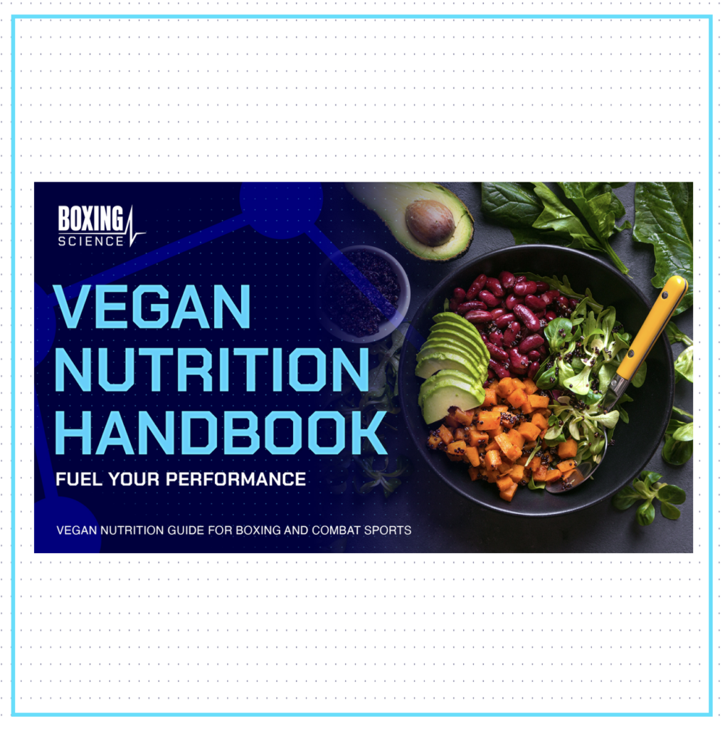 VEGAN Nutrition for Boxing by Boxing Science - Boxing Science