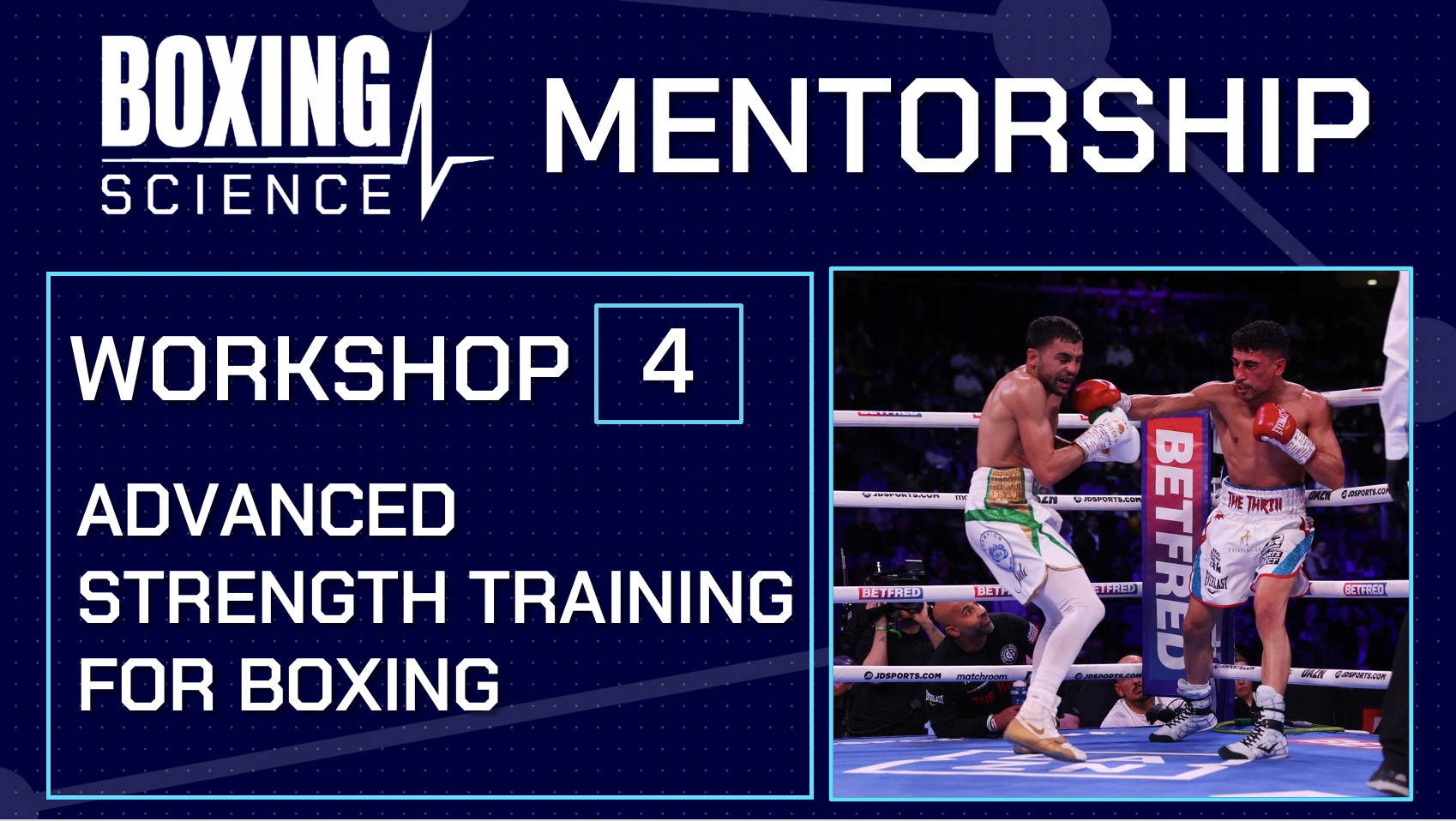 Boxing Science Online Mentorship - Boxing Science